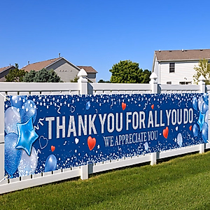 HOWAF Thank You for All You Do Fence Banner Party Decorations, Employee Appreciation Yard Sign Banner for Staff Teachers Doctors Appreciation Party, We Appreciate You Yard Banner, Blue Silver
