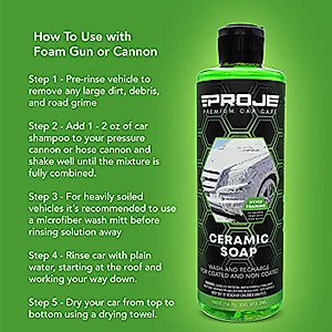 PROJE' Premium Car Care - Ceramic Car Wash Soap - PH Balanced - Deep Cleaning & High Foaming - SiO2 Ceramic Car Shampoo - Works with Foam Cannons, Foam Guns, or Bucket Washes