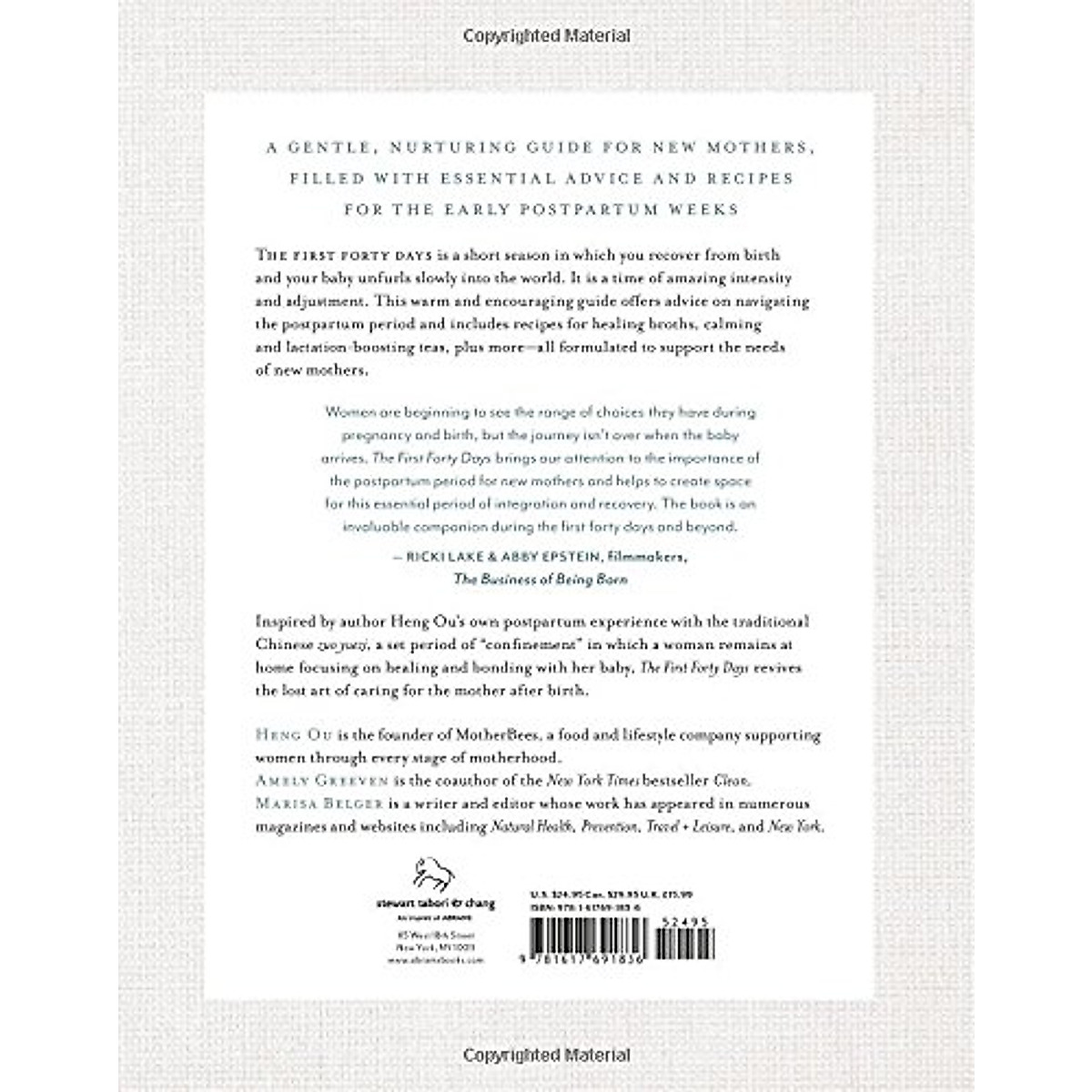 The First Forty Days: The Essential Art of Nourishing the New Mother