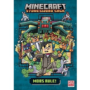 Mobs Rule! (Minecraft Stonesword Saga #2)