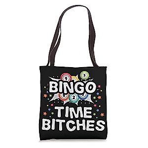 Bingo Time Bitches | Funny Bingo Lover Funny Bingo Tote Bag