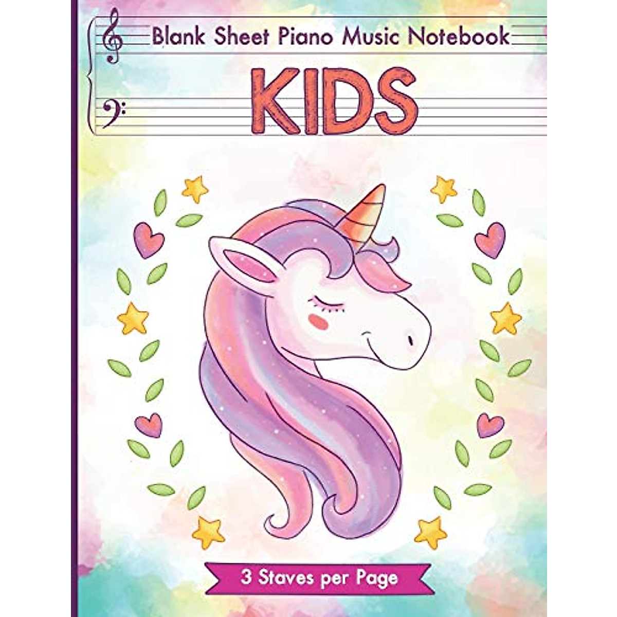 Blank Sheet Piano Music Notebook Kids: Unicorn Blank Sheet Piano Music Manuscript Paper for kids 110 pages of large staff, perfect for practicing note writing