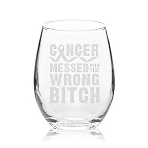 Veracco Cancer Messed With The Wrong B Stemless Wine Glass Motivational Inspirational Uplifting Gift For Cancer Survivor (Clear)