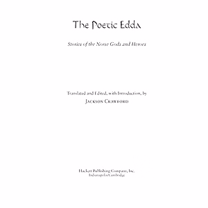 The Poetic Edda: Stories of the Norse Gods and Heroes (Hackett Classics)