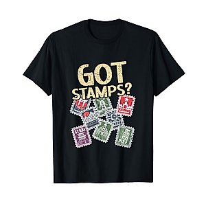 Got Stamps Collector Philately Philatelist Collector T-Shirt