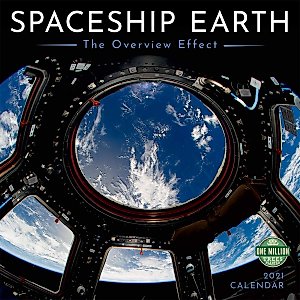 Spaceship Earth 2021 Calendar: The Overview Effect