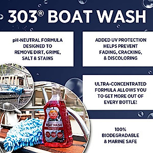 303 Products Marine Boat Wash with UV Protectant - For A Deep Clean, Spot Free Shine - 30 Day UV Protection - Removes Salt, Dirt, And Grime - Marine Safe, 32 fl. oz. (30586)