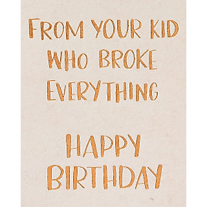 Papyrus Funny Birthday Card for Dad (Broke Everything)