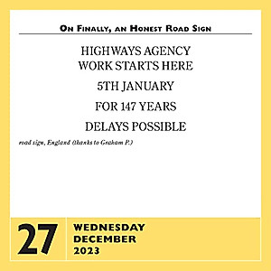 365 Stupidest Things Ever Said Page-A-Day Calendar 2023: A Daily Dose of Ignorance, Political Doublespeak, Jaw-Dropping Stupidity, and More