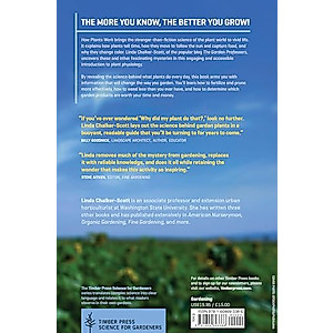 How Plants Work: The Science Behind the Amazing Things Plants Do (Science for Gardeners)