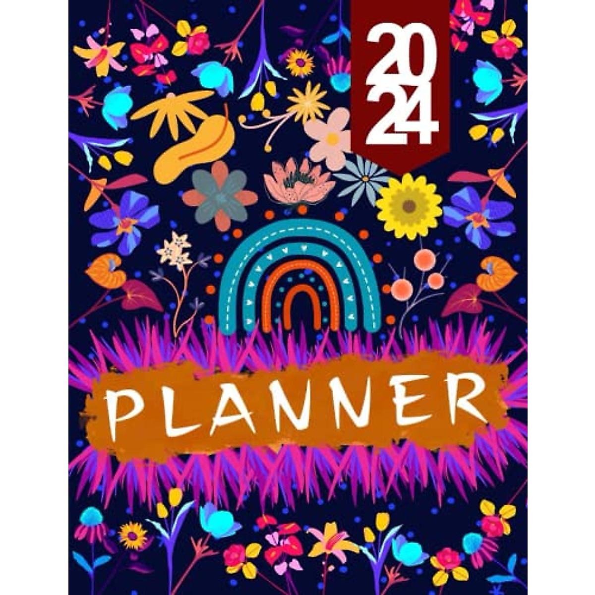 weekly and monthly planner 2024: For a More Organised | Flowers | from January to December 12 months