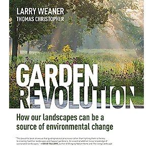 Garden Revolution: How Our Landscapes Can Be a Source of Environmental Change
