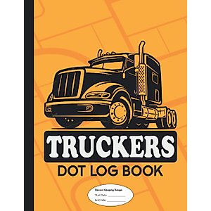 Truckers Dot Log Book: Trucker’s Log Book and OTR Driver