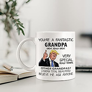 Grandpa Coffee Mug, Funny Coffee Mug for Grandpa You're A Fantastic Grandpa, Birthday Thanksgiving Christmas Retirement Gifts for Grandfather, Inspirational Gifts for Grandpa, Gag Gifts for Grandpa