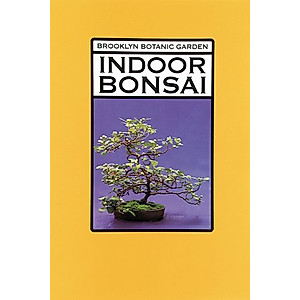 Indoor Bonsai: Plants and Gardens (Brooklyn Botanic Garden Record)