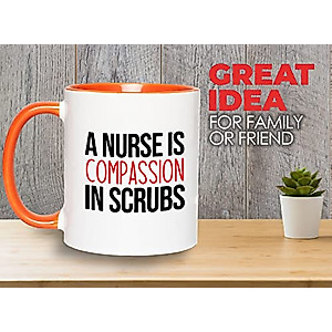 Bubble Hugs Nurse 2Tone Orange Mug 11oz - A nurse is compassion - Labor Clinical Certified Nursing Assistant Surgical Emergency Oncology Practitioner