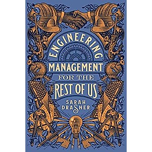 Engineering Management for the Rest of Us
