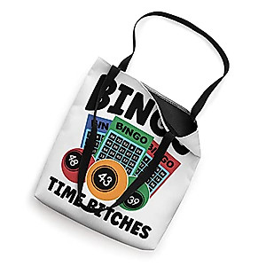 Bingo Time Bitches | Funny Bingo Lover Funny Bingo Tote Bag