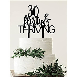 30 Flirty & Thriving Cake Topper, Funny 30th Birthday Party Decor,Dirty Thirty Cake Topper,Birthday Party Decorations Supplies(Black)