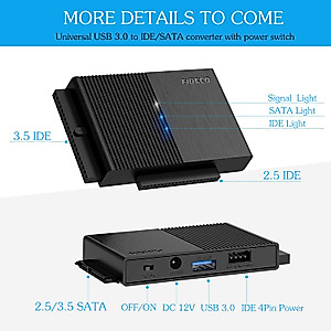 FIDECO USB 3.0 to SATA or IDE Adapter, Hard Drive Adapter Cable Universal for 2.5/3.5 inch SATA HDD/SSD & IDE HDD with 12V Power Adapter