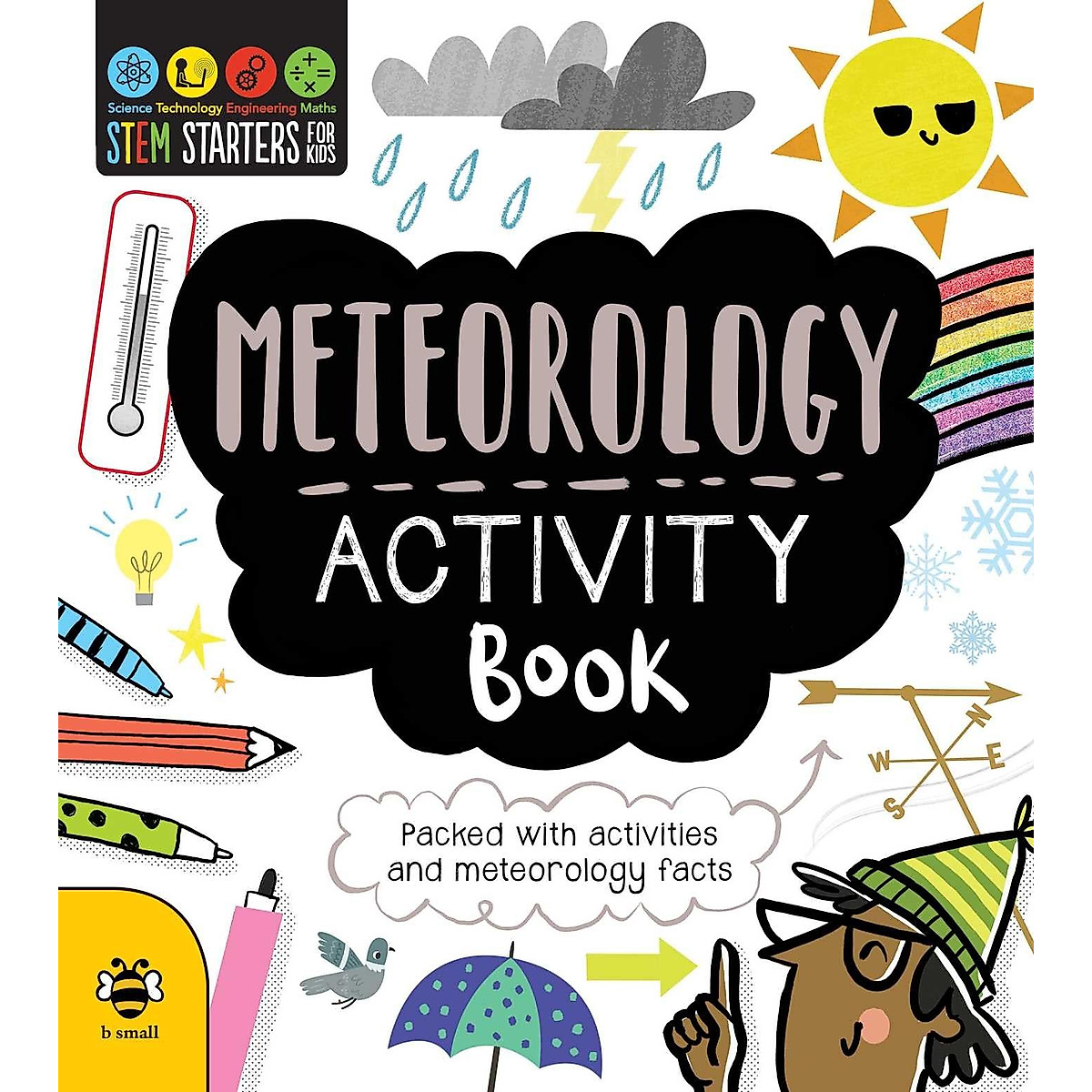 STEM Starters for Kids Meteorology Activity Book: Packed with Activities and Meteorology Facts