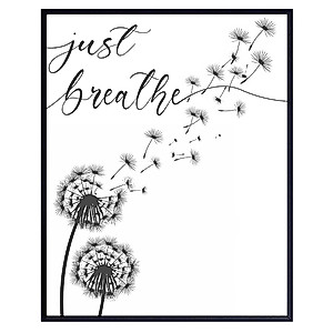 Inspiration Motivation Zen Wall Art & Decor - Just Breathe Wall Art - Encouragement Gift for Woman - Positive Quotes Wall Decor- Home Office Living room Bedroom Wall Art - Meditation Wall Art UNFRAMED