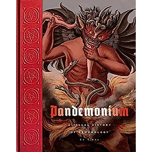 Pandemonium: A Visual History of Demonology