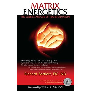 Matrix Energetics: The Science and Art of Transformation