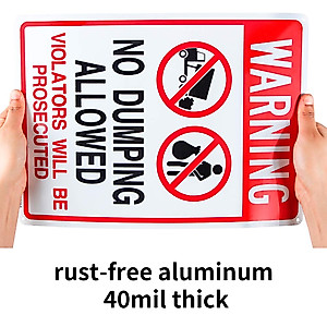 No Dumping Allowed - Violators will be Prosecuted Sign, 14"x 10" .04" Aluminum Reflective Sign Rust Free Aluminum-UV Protected and Weatherproof