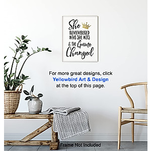 She Remembered Who She Was And the Game Changed Wall Art & Decor - Inspirational Positive Quotes Decor - Encouragement Gifts for Women, Teen Girls - Motivational Sayings Poster