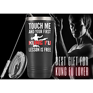 Onebttl Kung Fu Gifts For Men Women, Gifts for Kung Fu Lover, Touch Me and Your First Kung Fu Lesson is Free 20 oz Stainless Steel Insulated Tumbler with Straw, Lid