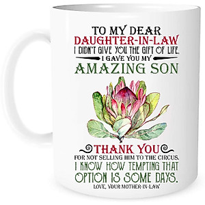 AUCHOIS Handmaking - To My Dear Daughter In Law I Gave You My Amazing Son - 11oz gift mug