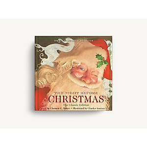 The Night Before Christmas Hardcover: The Classic Edition (Celebrate The Holiday Season with Santa Claus)