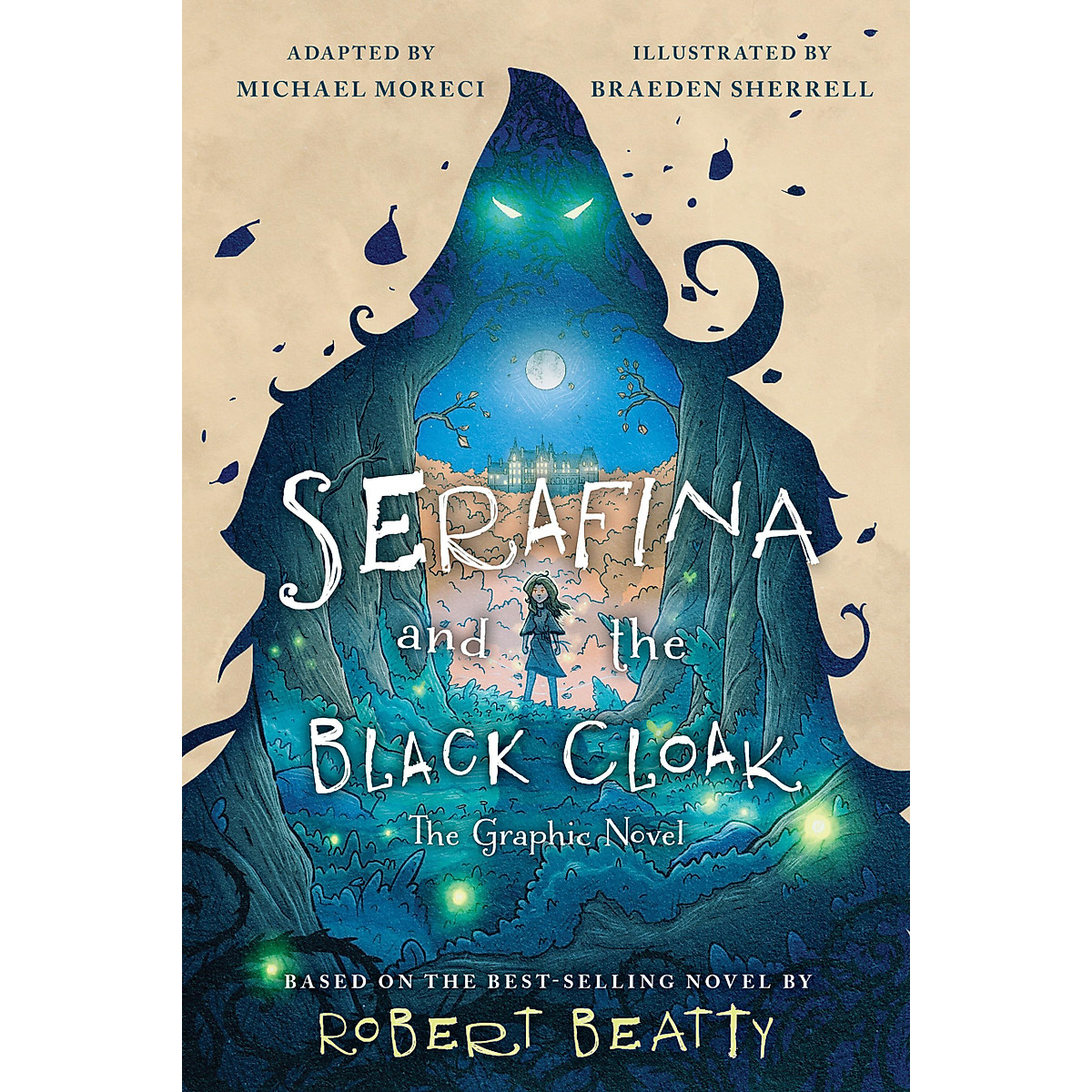 Serafina and the Black Cloak: The Graphic Novel