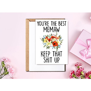 Memaw Birthday Card - You're The Best Memaw Keep That Shit Up - Funny Card Memaw - Thank You Memaw Gift - Greeting Card For Memaw