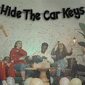 Hide The Car Keys Banner,Pre-Strung Glitter Black 16th Birthday Banner,15th and 16th Funny Birthday Party Decorations for Boys Girls 16 Year Old,Sweet Sixteen,Happy 16th Birthday Supplies Gifts Ideas