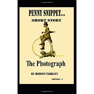 The Photograph: Short Story (Penny Snippets)