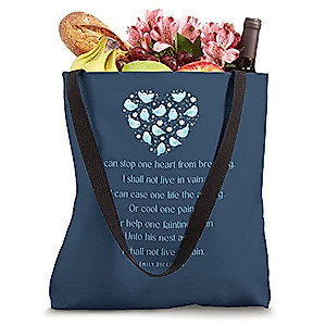 Emily Dickinson Poem If I Can Stop One Heart Breaking Poetry Tote Bag