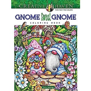Creative Haven Gnome Sweet Gnome Coloring Book (Adult Coloring Books: Fantasy)
