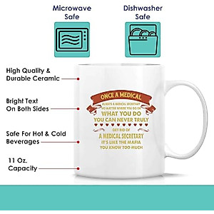 Medical Secretary Gift, Great for Uncle's Retirement Once a Medical Secretary, Always a Medical Secretary, 11 Oz White Ceramic Coffee Mug