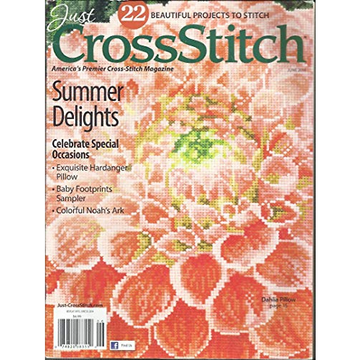 JUST CROSS STITCH, AMERICA'S PREMIER CROSS-STITCH MAGAZINE JUNE, 2014 NO. 3 (PLEASE NOTE: ALL THESE MAGAZINES ARE PET & SMOKE FREE MAGAZINES. NO ADDRESS LABEL. (SINGLE ISSUE MAGAZINE.)