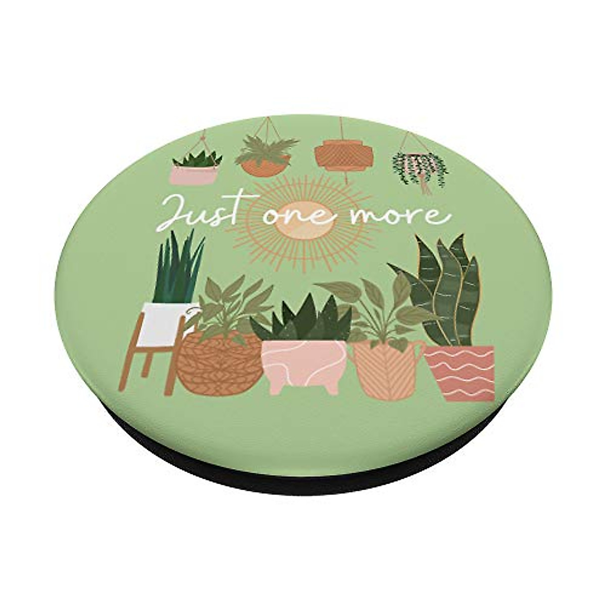 Just one more Plant Mama Mom Indoor Flower Floral PopSockets PopGrip: Swappable Grip for Phones & Tablets