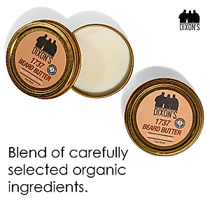 Dixon's 1737 Beard Butter, Beard Care with Moisturizing Balm, Patches Filling Dry Beard Solution, Paraben, Sulfate, and Petroleum-Free for Natural Grooming Bliss, (2oz)