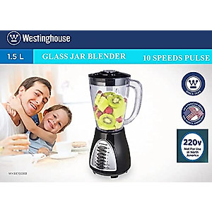 Westinghouse 220 Volts Blender WKBE1008BA -1.5L -10 Speed - Pulse Rotation - Stainless Steel Blade With Glass Jar 220-240 Volts (Not For USE IN USA)
