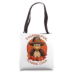 Academic Coach Funny Thanksgiving Turkey & Fall Tote Bag