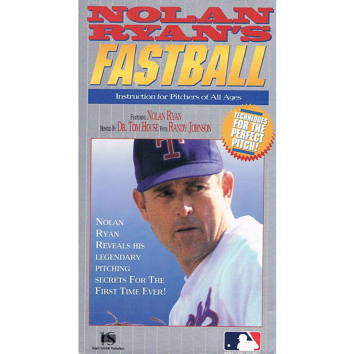 Nolan Ryan's Fastball: Instruction for Pitchers of All Ages