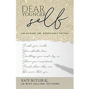 Dear Younger Self: Unlocking the Knowledge Within
