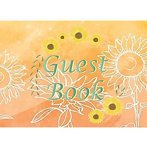 Guest Book for Celebration: Birthday guest book Sunflowers Cover Design Idea Alternative Guest Sign-in Book best geft idea for Wedding Reception Desk