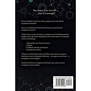 A Programmer's Guide to Computer Science: A virtual degree for the self-taught developer