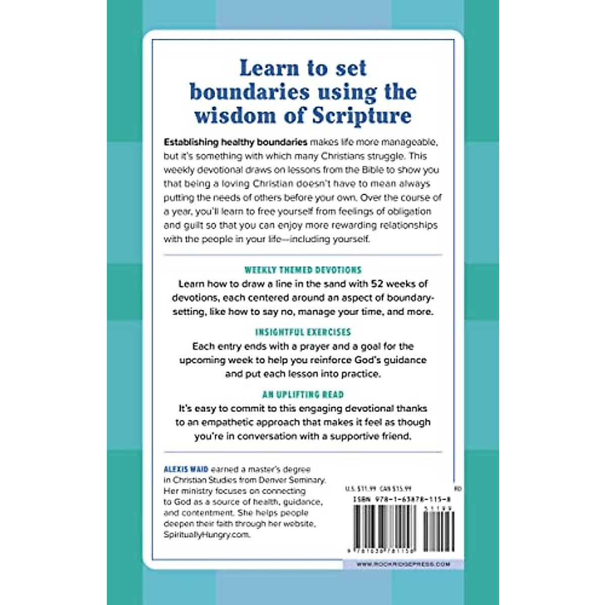 Building Better Boundaries: A 52-Week Devotional: Devotions and Faith-Guided Wisdom to Help You Develop Healthy Relationships